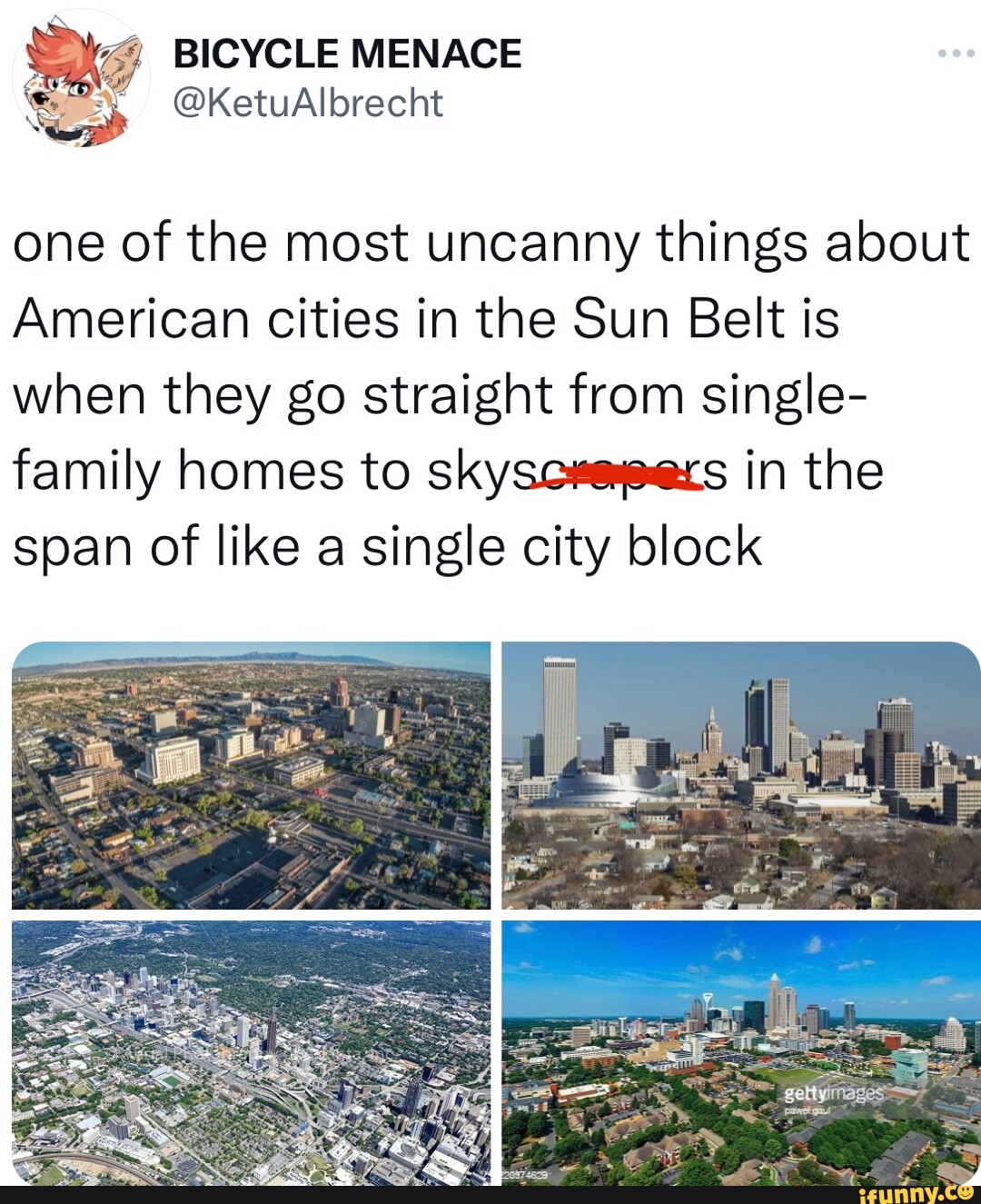 One of the most uncanny things about American cities in the Sun Belt is ...