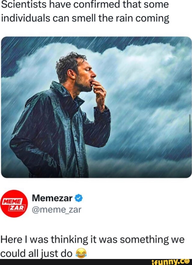 Scientists have contirmed that some individuals can smell the rain ...
