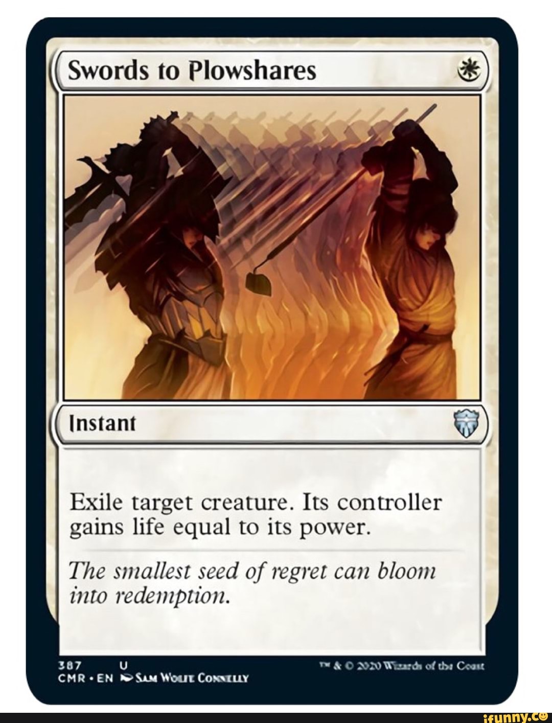 Swords to Plowshares Exile target creature. Its controller gains life ...