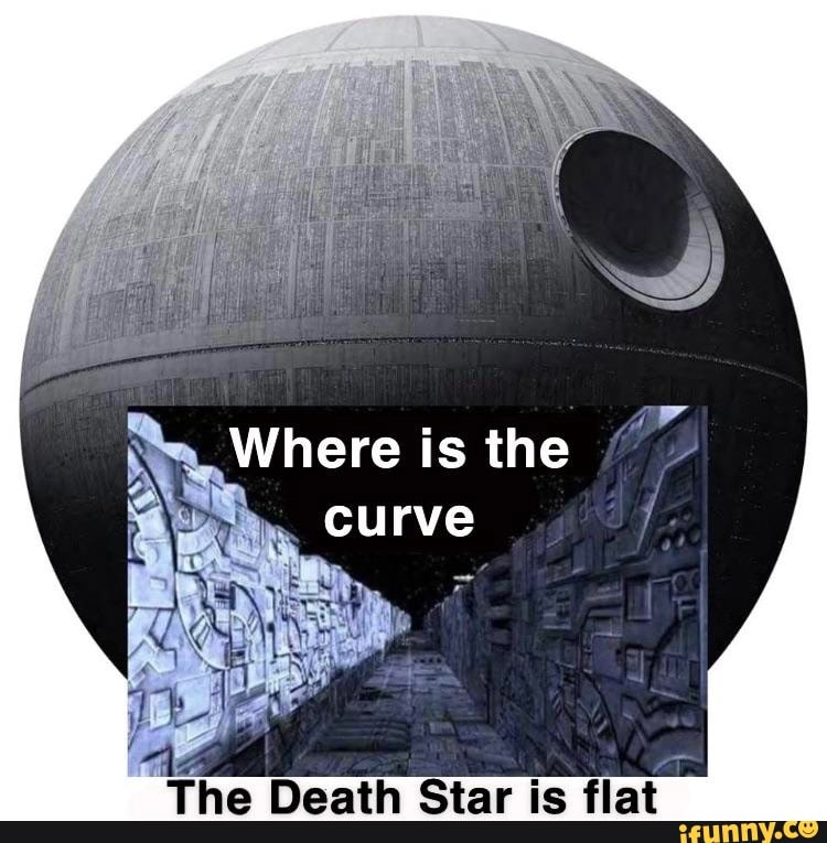 Where is the curve "AA The Death Star is flat - iFunny