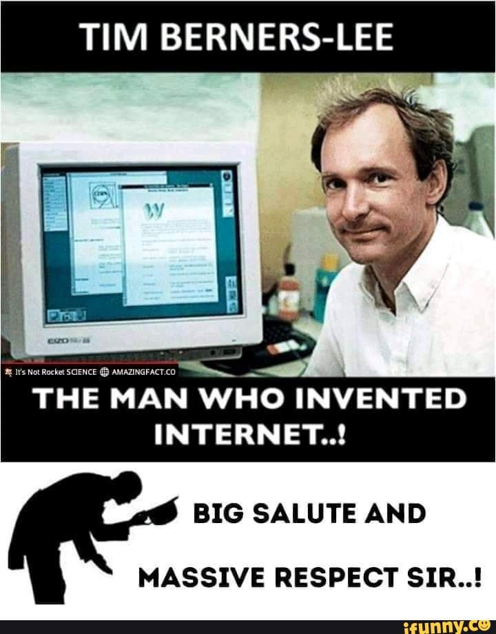 TIM BERNERS-LEE THE MAN WHO INVENTED INTERNET..! BIG SALUTE AND MASSIVE ...