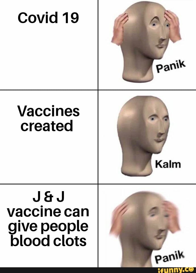 Covid 19 Vaccines created vaccine can give people blood clots - iFunny