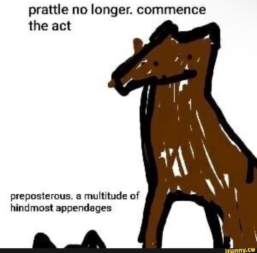 Prattle memes. Best Collection of funny Prattle pictures on iFunny