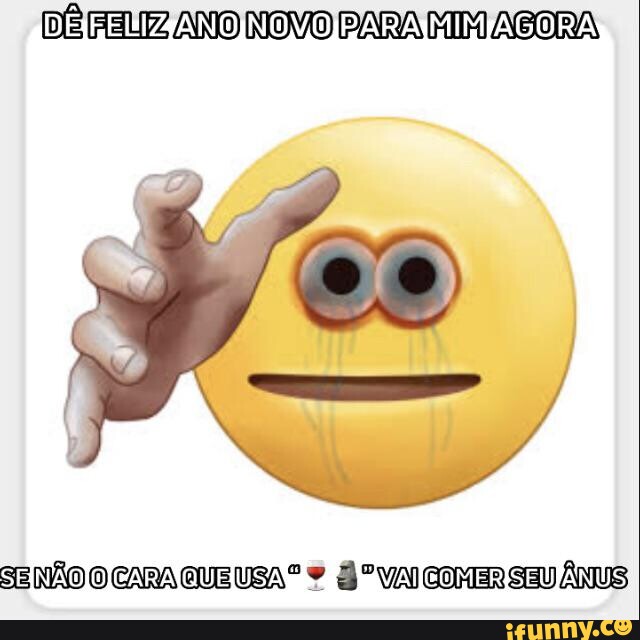 Que 2023 seja um ano cheio de memes! - DÊ FELIZ ANO NOVO PARA MIM AGORA ...