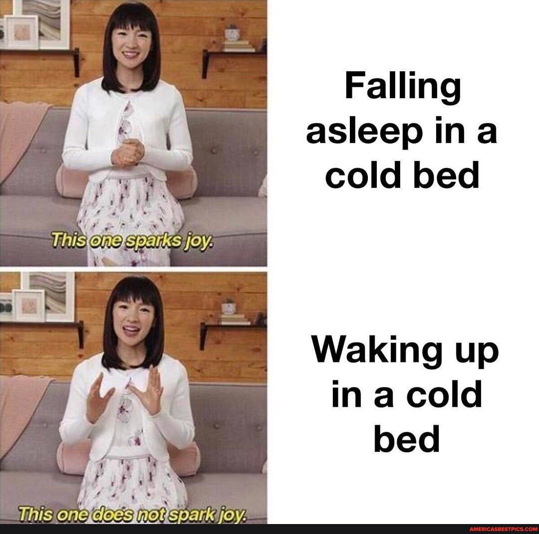 Falling asleep ina cold bed Waking up ina cold bed - America’s best ...