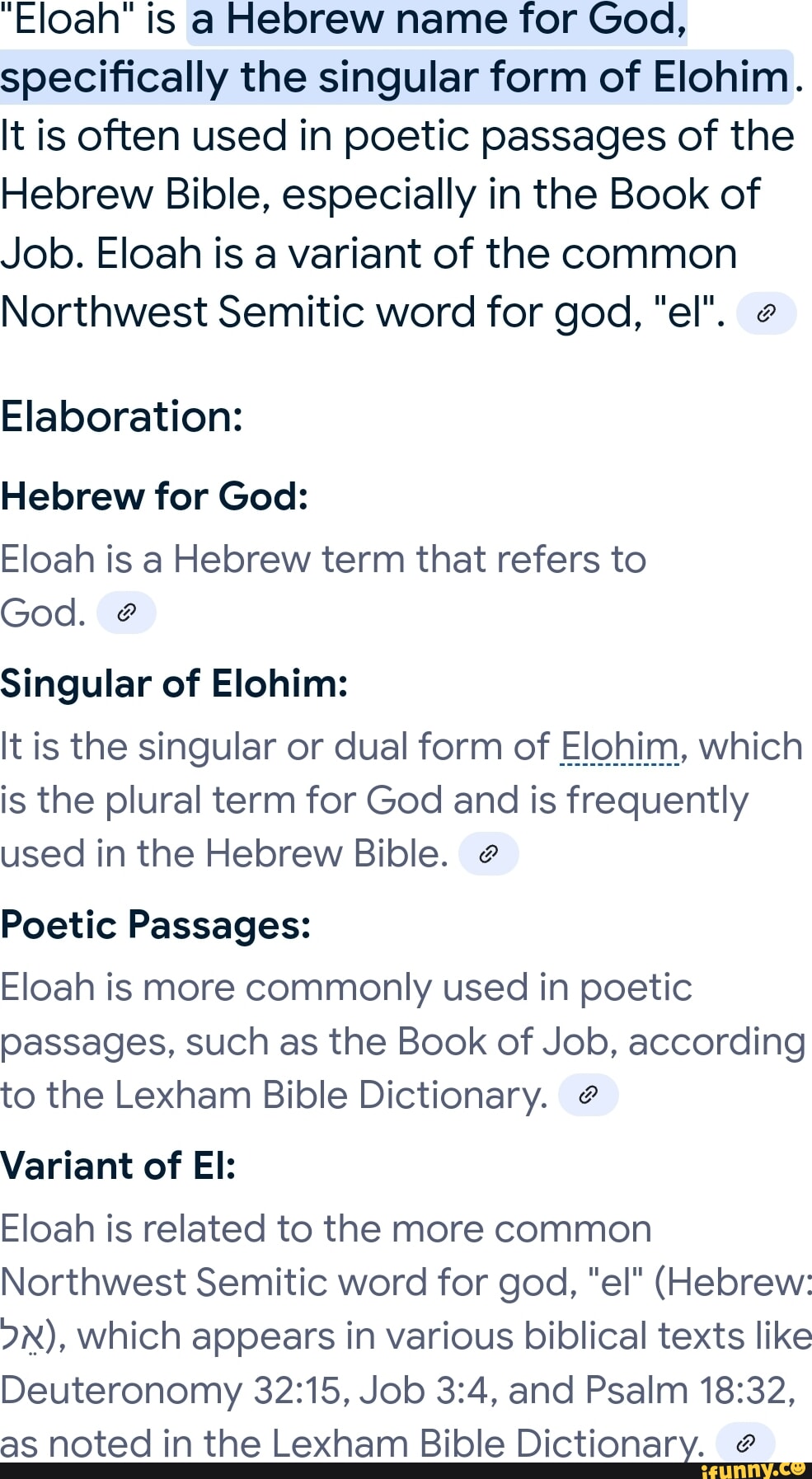 "Eloah' is a Hebrew name for God, specifically the singular form of ...