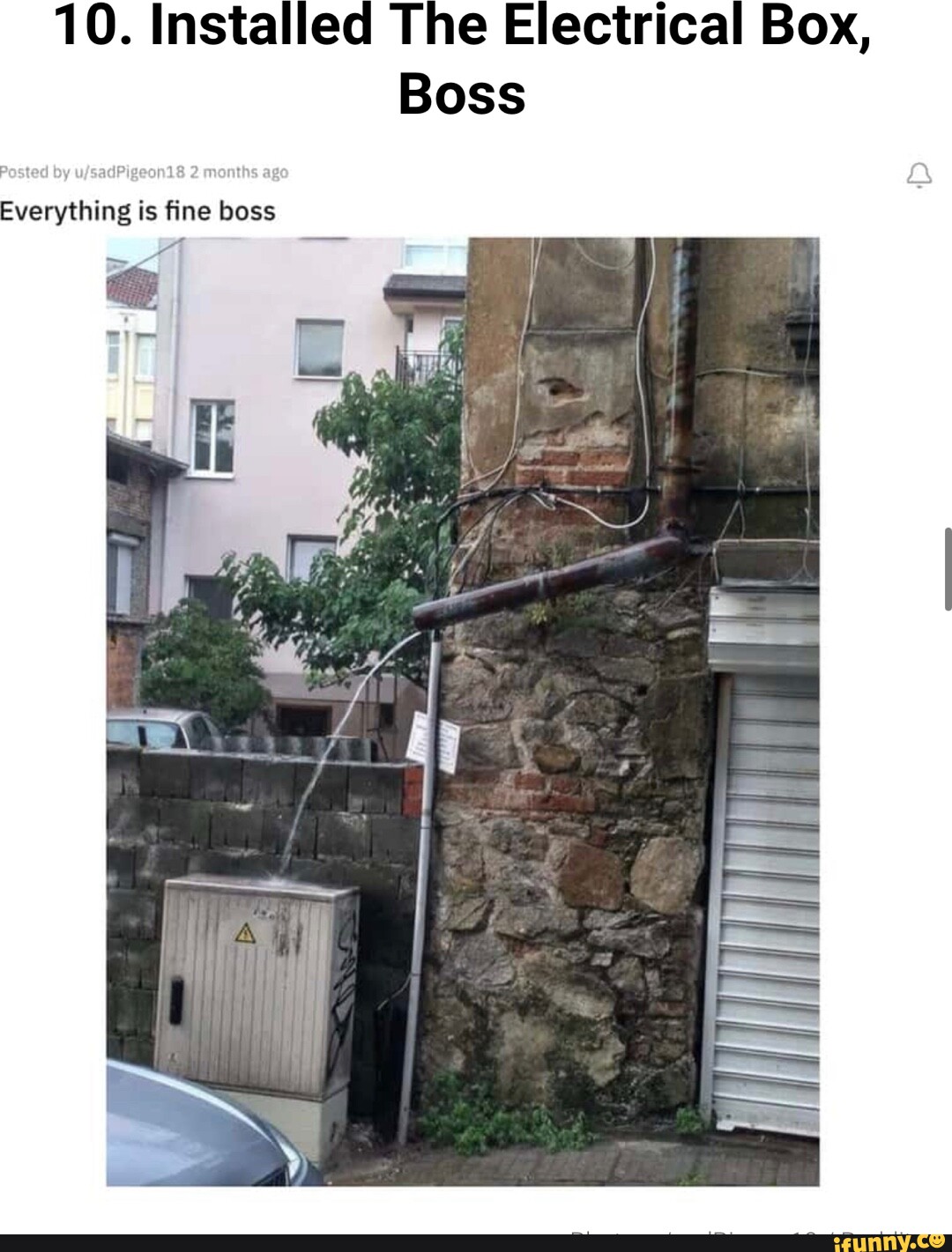 10. Installed The Electrical Box, Boss Posted by months Everything is ...