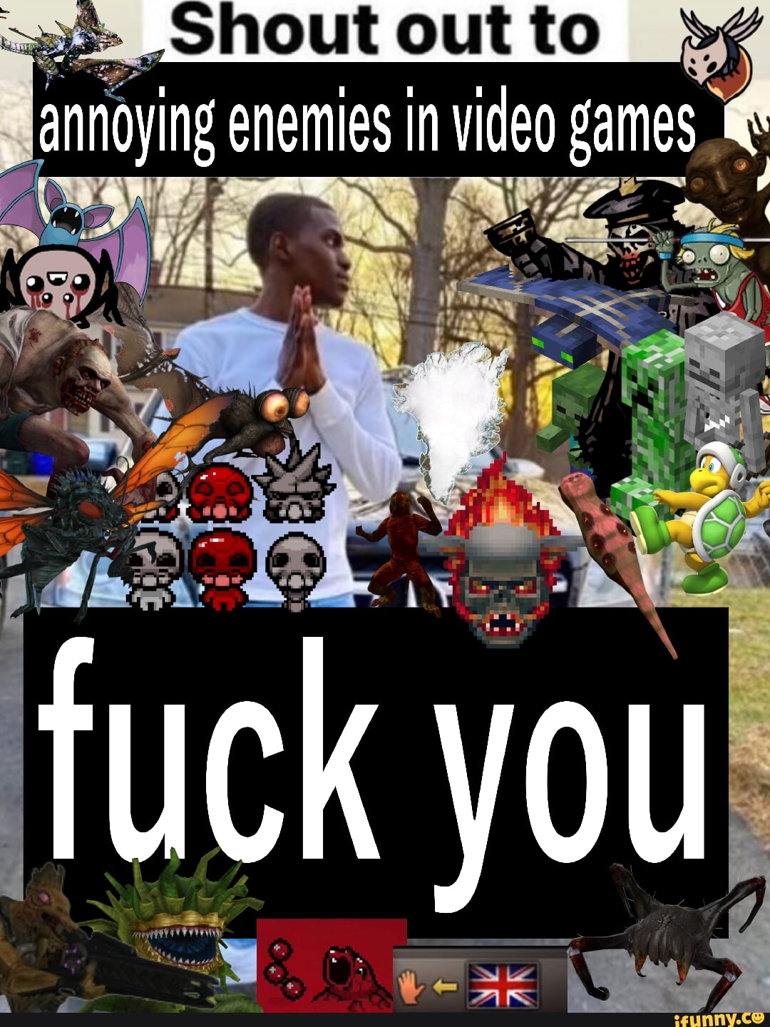 _amoyng enemies in video games fuck you - iFunny
