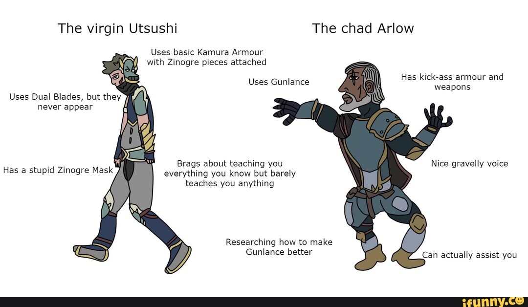 The virgin Utsushi The chad Arlow Uses basic Kamura Armour with Zinogre ...