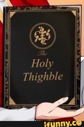Thighble memes. Best Collection of funny Thighble pictures on iFunny