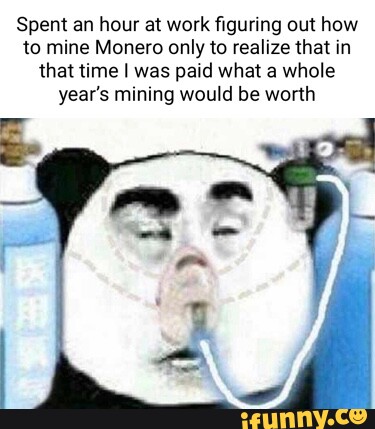 Monero memes. Best Collection of funny Monero pictures on iFunny