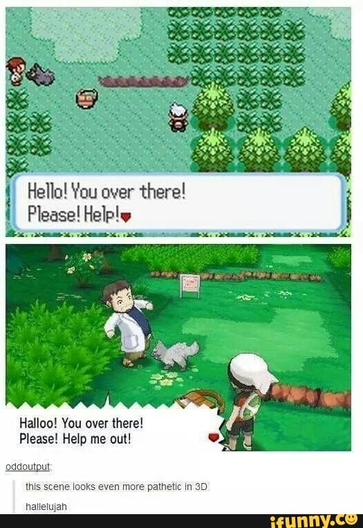 Please! Help!- [ Hello! You over there! Halloo! You over there! Please ...