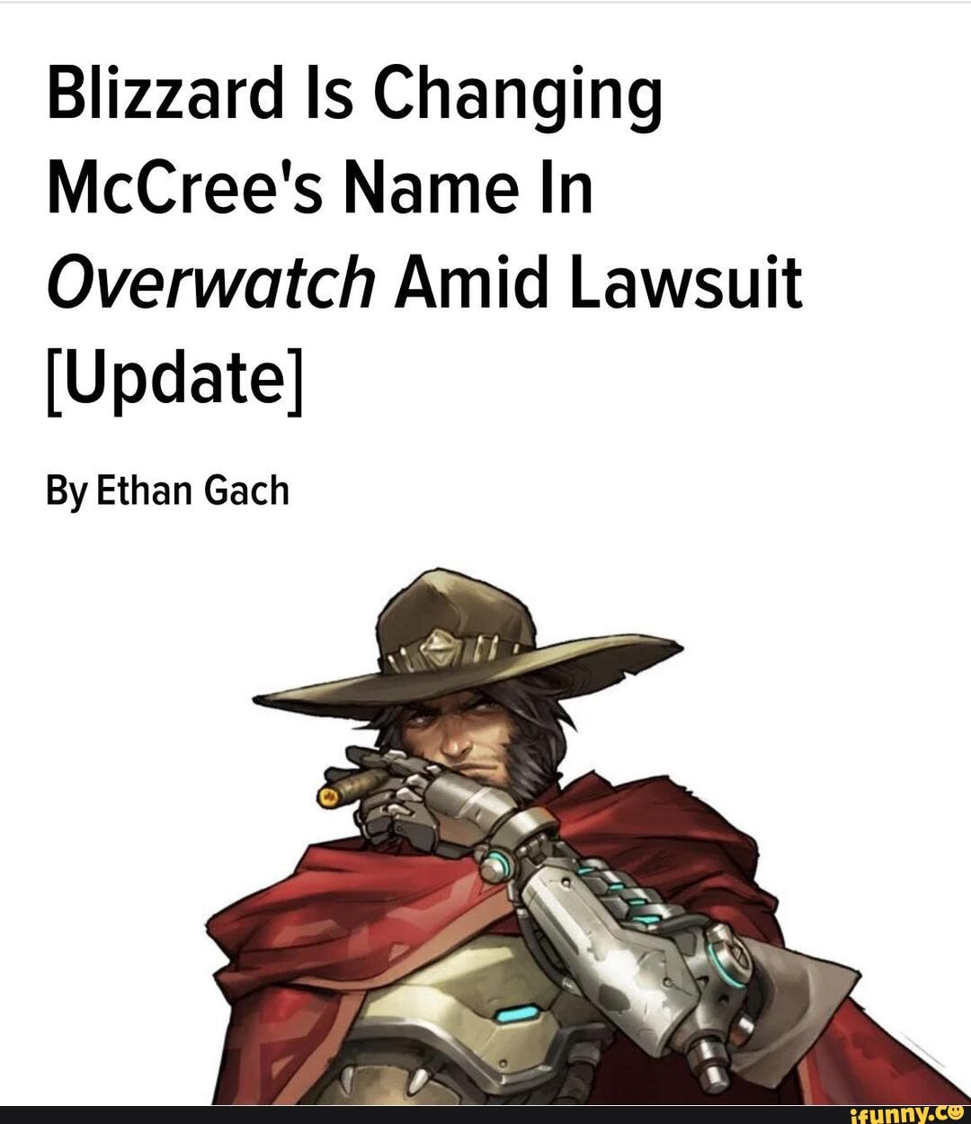 Blizzard Is Changing McCree's Name In Overwatch Amid Lawsuit [Update ...