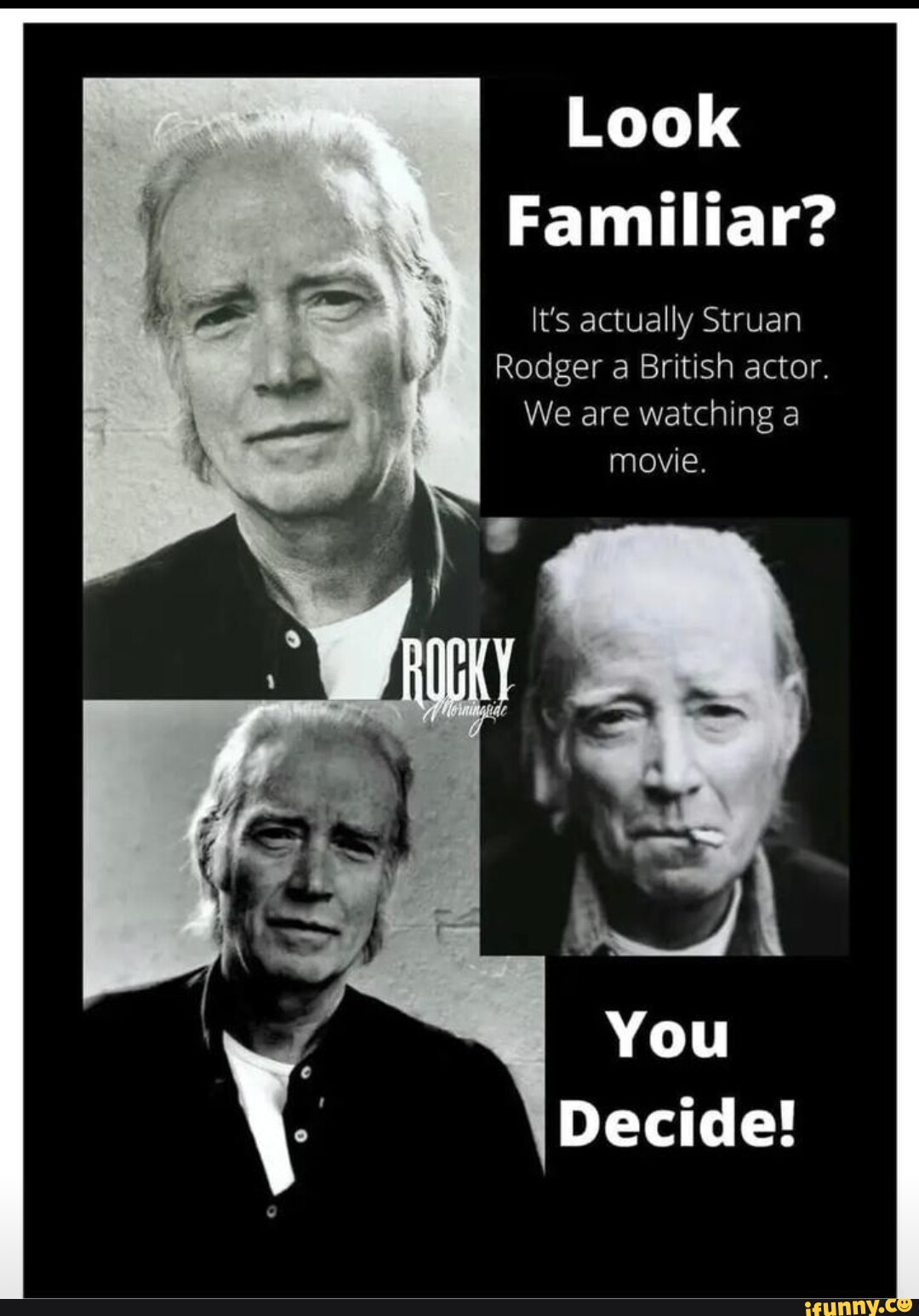 Look Familiar? It's actually Struan Rodger a British actor. We are ...