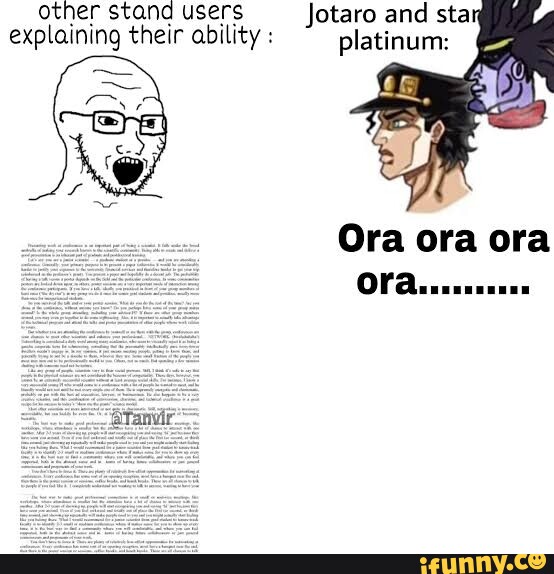Other stand users Jotaro and sta explaining their ability : platinum: Ora ora ora OF - iFunny