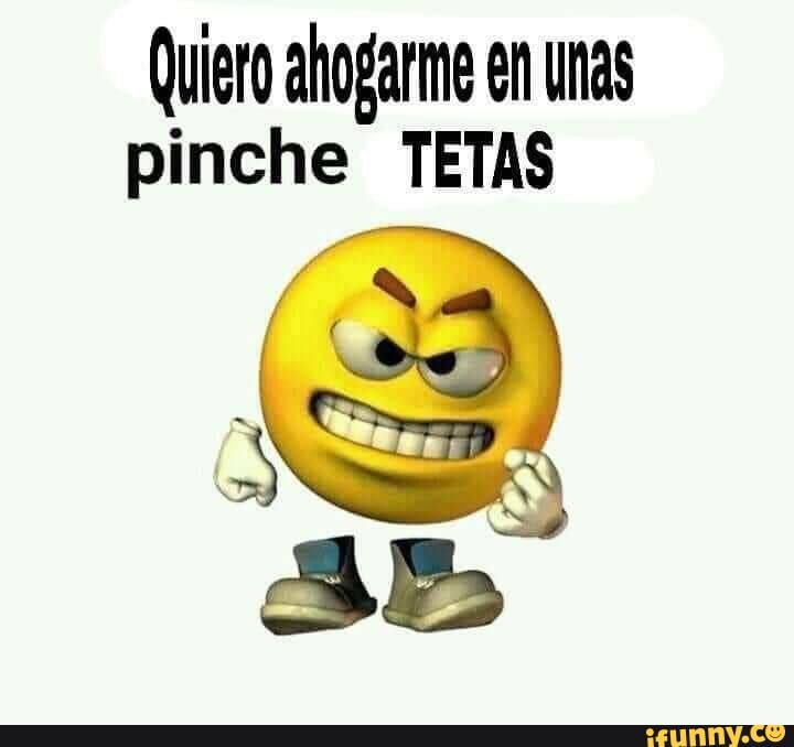 Pinches Chichotas Meme