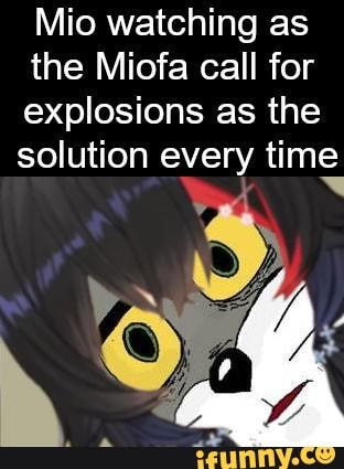 Miofa memes. Best Collection of funny Miofa pictures on iFunny
