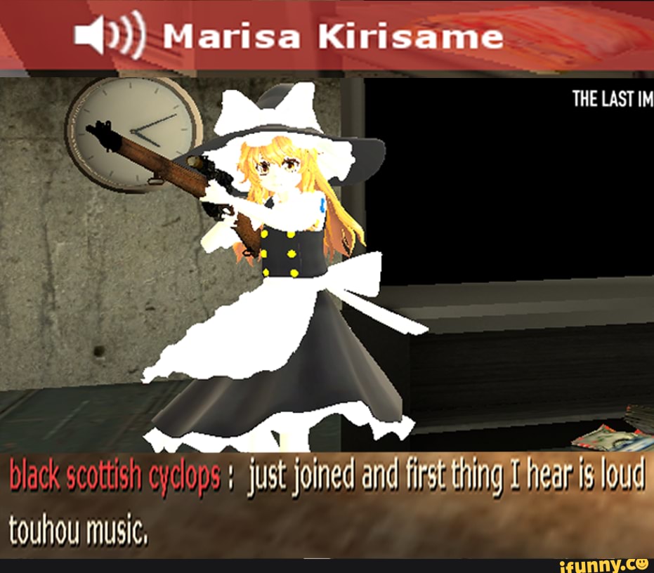 Marisa Kirisame eye st joined and 'thing heat SS THE LAST IM touhou ...