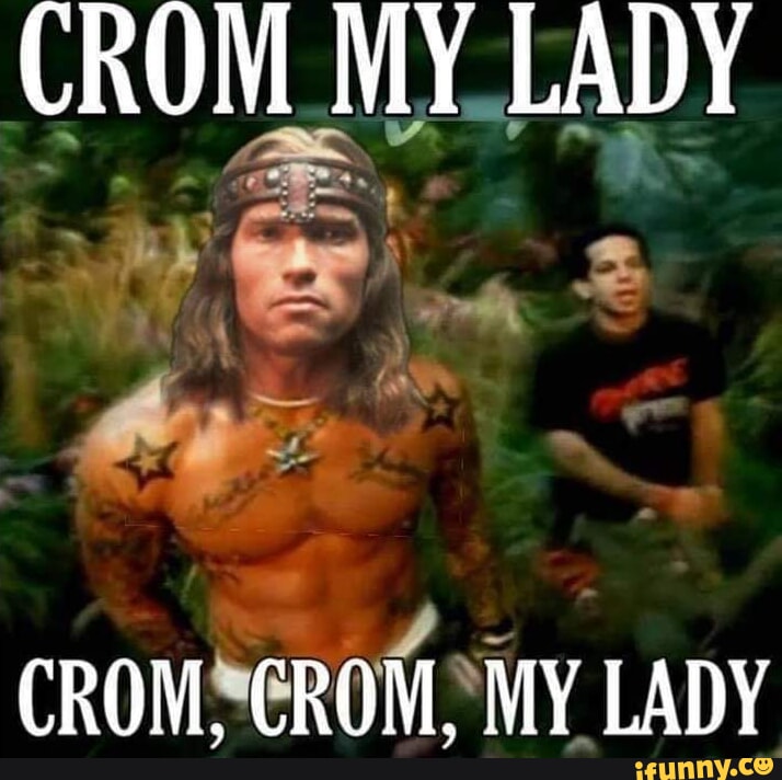 Crom memes. Best Collection of funny Crom pictures on iFunny