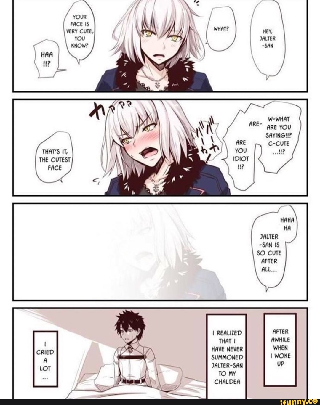 I REALIZED AFTER THAT I AWHILE HAVE NEVER WHEN SUMMONED JALTER-SAN up ...