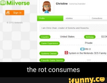 Miiverse Christine mo he rot consumes - iFunny
