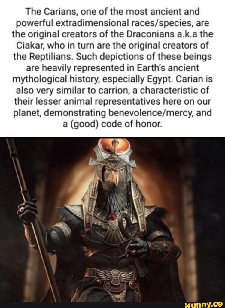 The Carians, one of the most ancient and powerful extradimensional are ...