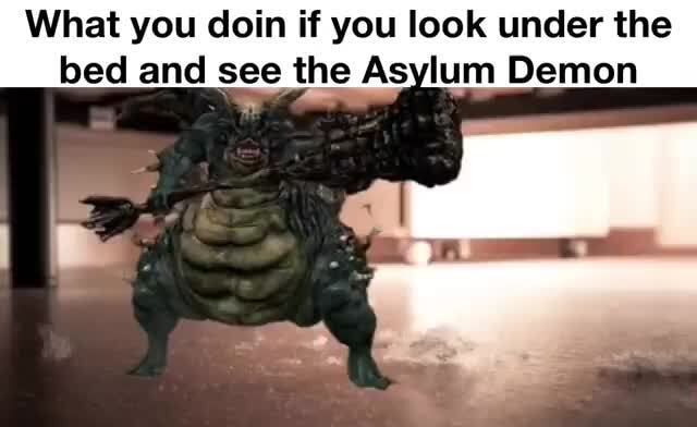 Asylum Demon Memes