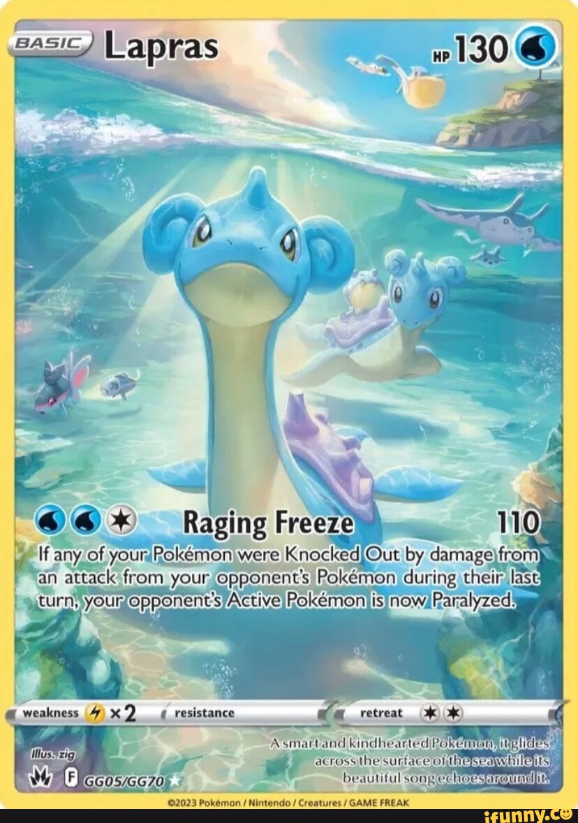 BASIC. Lapras No I Raging Freeze an att: from your Opponen \Pokemon ...