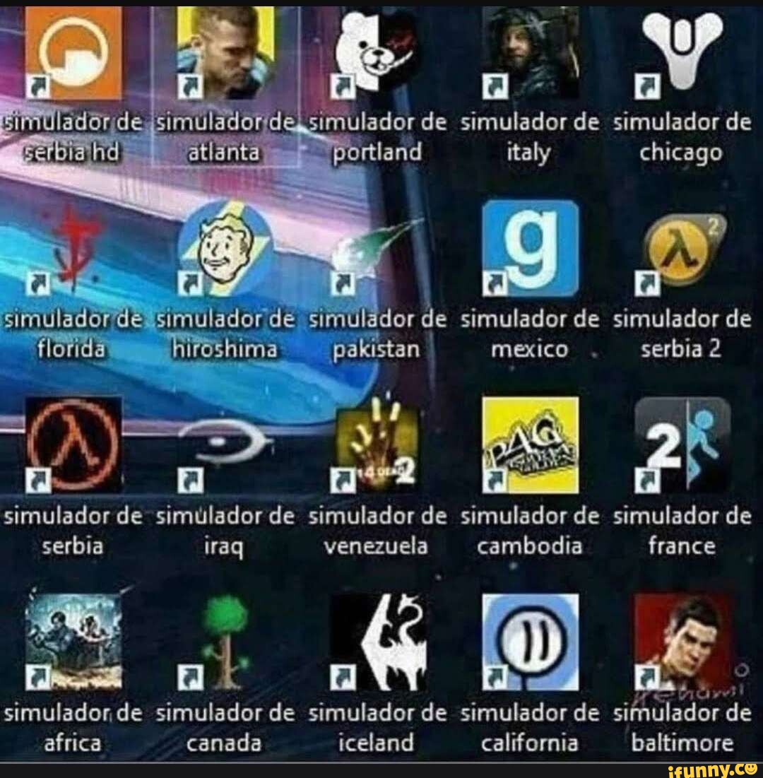Simulador memes. Best Collection of funny Simulador pictures on iFunny