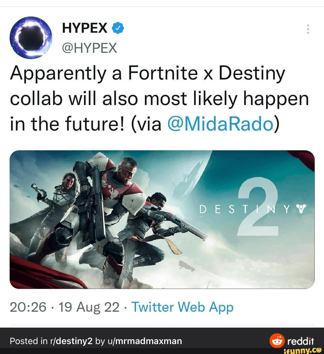 HYPEX @HYPEX Apparently a Fortnite x Destiny collab will also most ...