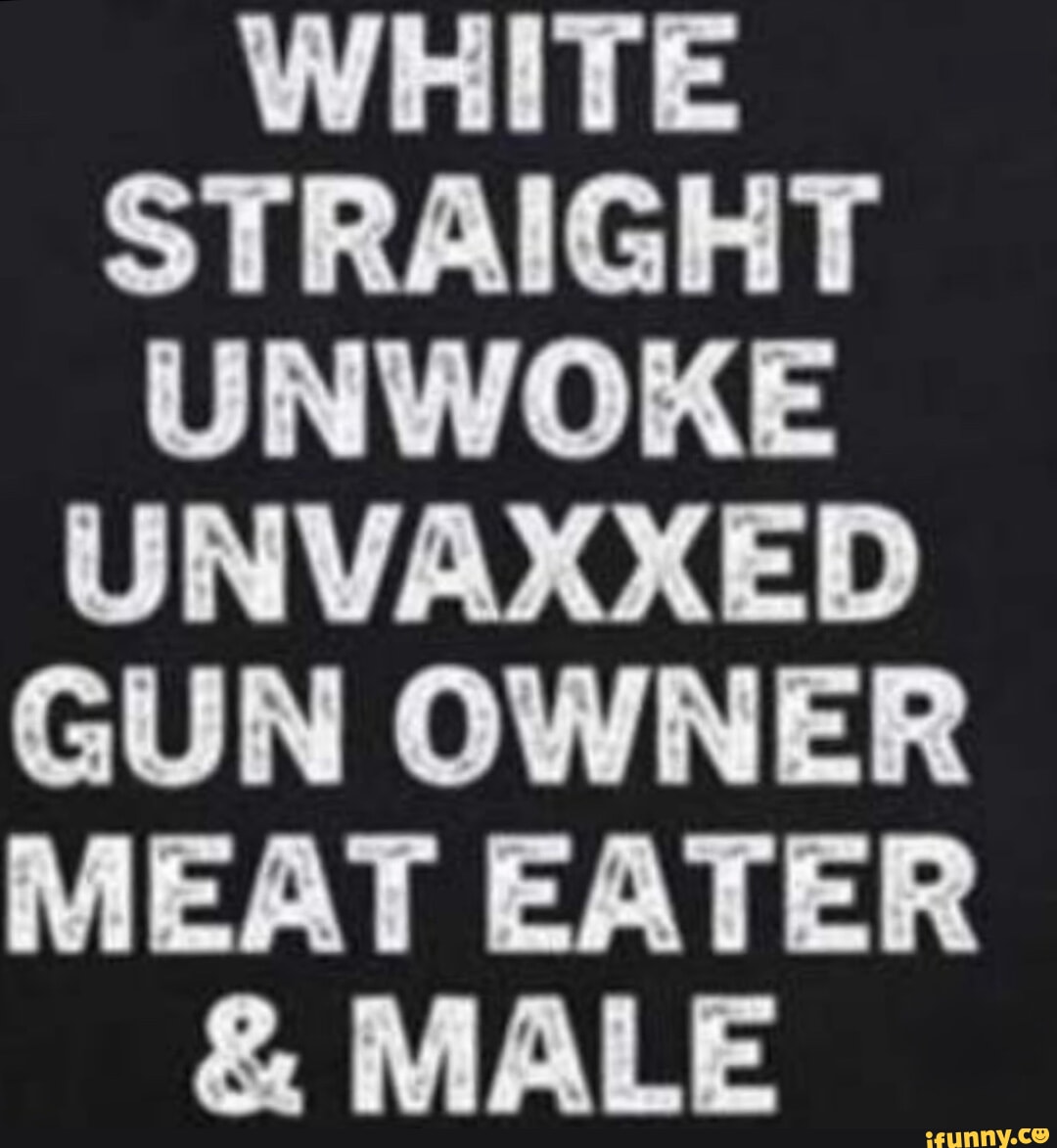 Unwoke memes. Best Collection of funny Unwoke pictures on iFunny