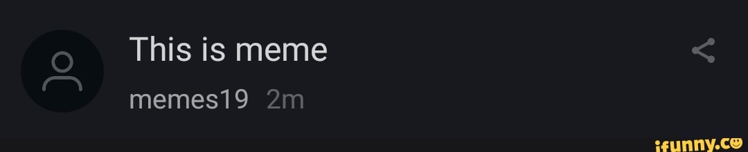 This is meme - iFunny