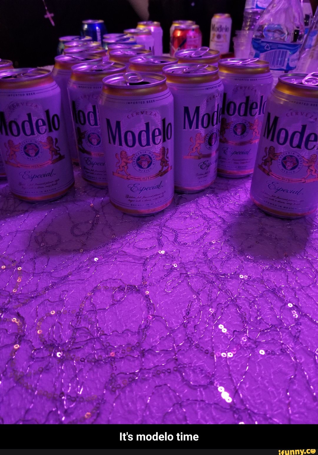 It's modelo time - iFunny