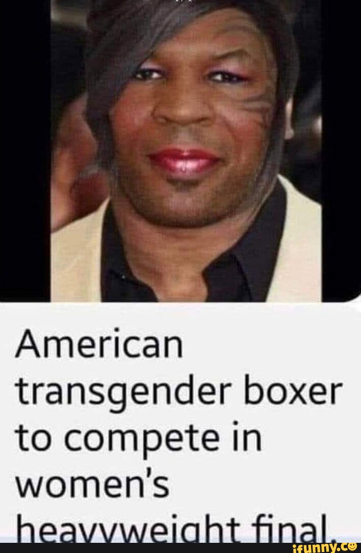 American transgender boxer to compete in women's - iFunny
