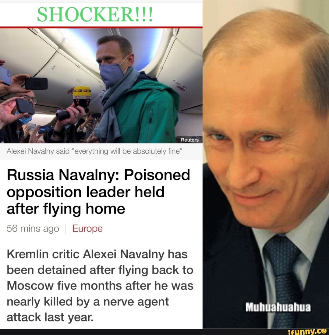 SHOCKER!!! KY Alexei Navalny said "everything will be absolutely fine ...