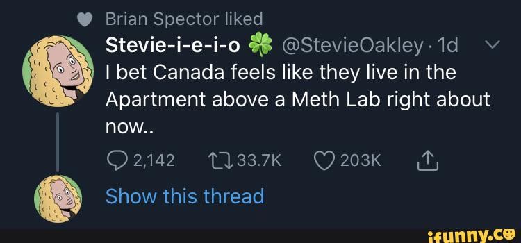 @ Brian Spector liked I bet Canada feels like they live in the ...