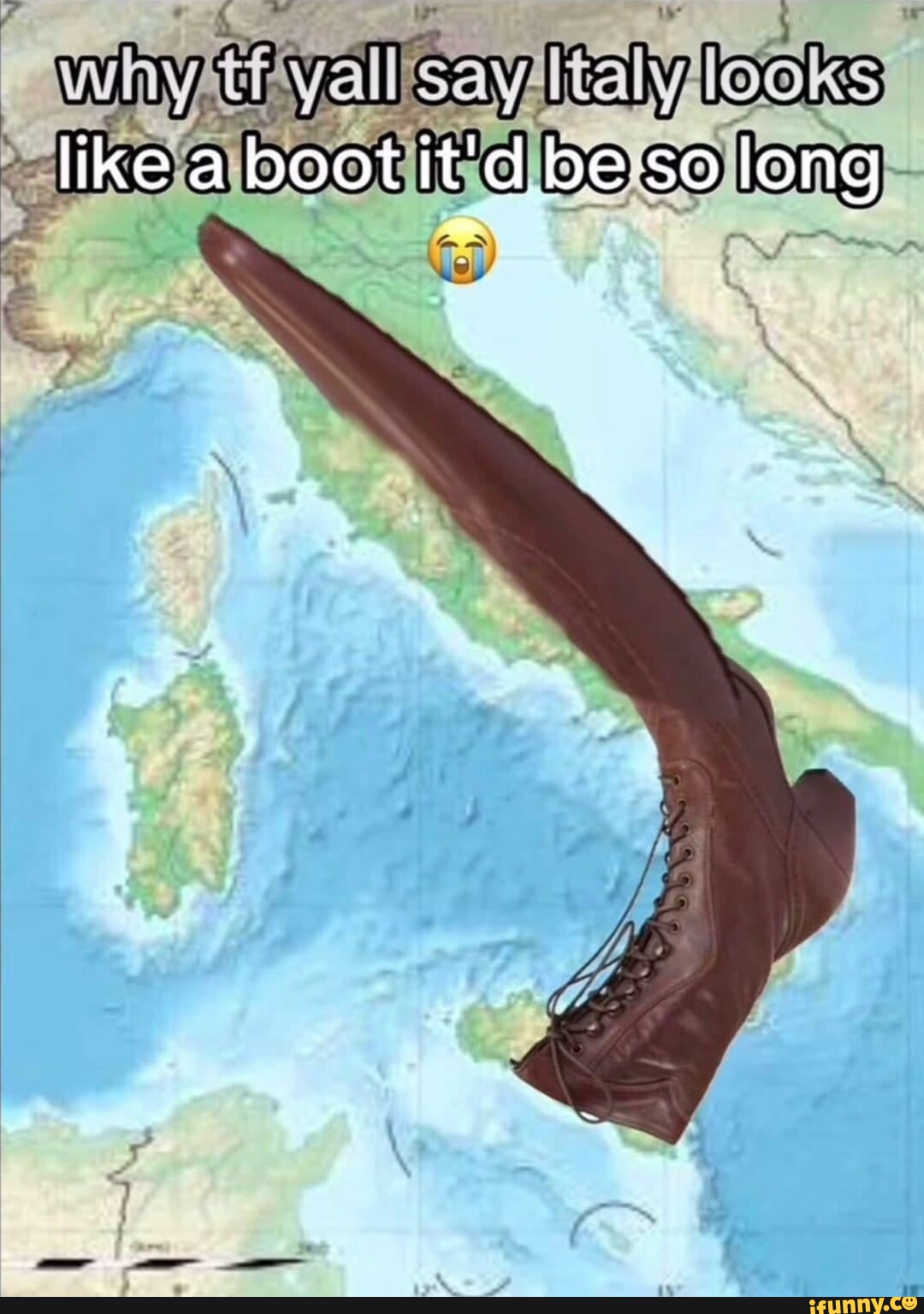 Like a boot it'd be so long - iFunny