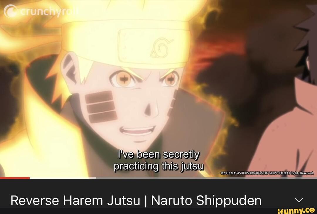 At l've been secretly practicing this jutsu Reverse Harem Jutsu I ...