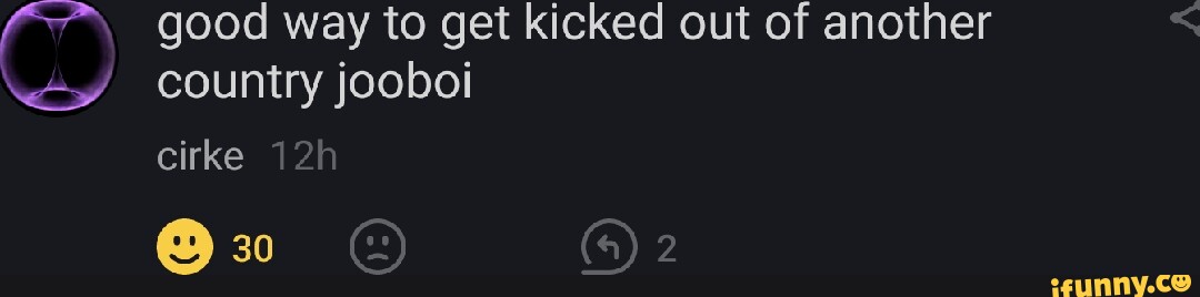 Kicked Out Of Country