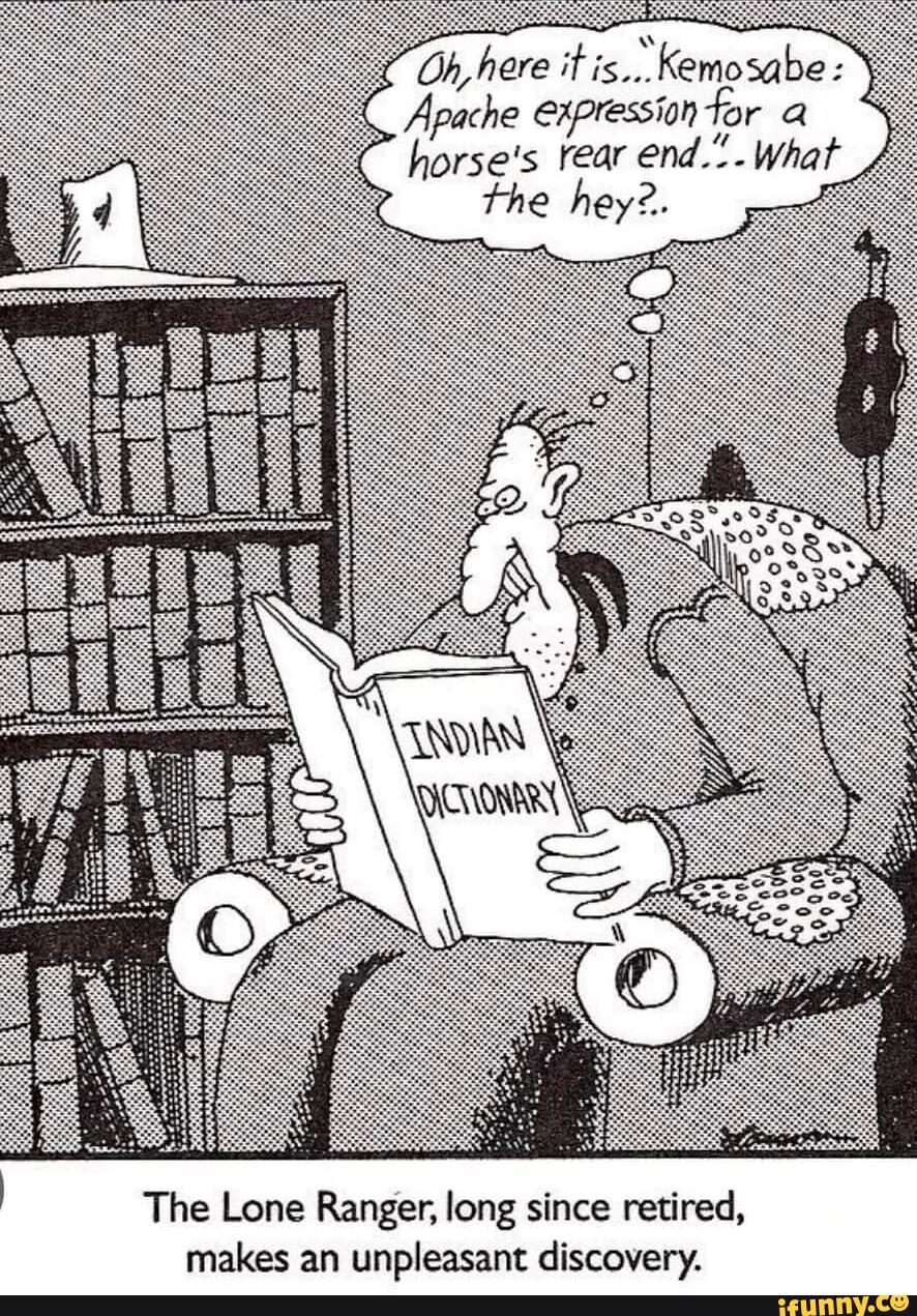 Kemosabe memes. Best Collection of funny Kemosabe pictures on iFunny