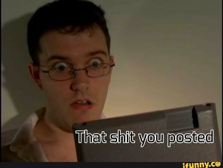 Avgnmemes memes. Best Collection of funny Avgnmemes pictures on iFunny