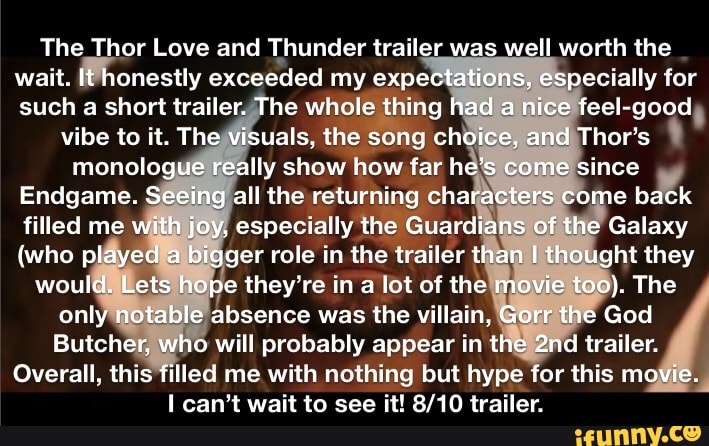 The Thor Love and Thunder trailer was well worth the wait. It honestly ...