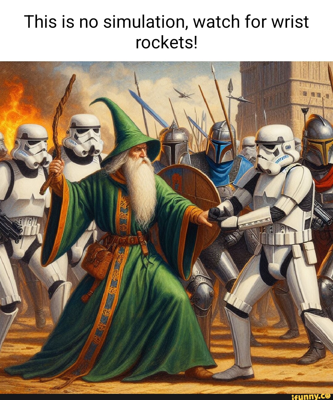 This is no simulation, watch for wrist rockets! - iFunny