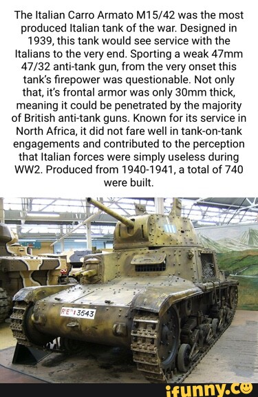 The Italian Carro Armato was the most produced Italian tank of the war ...