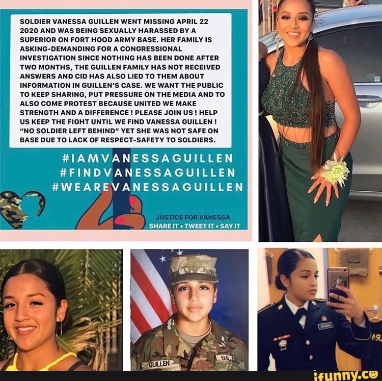 SOLDIER VANESSA GUILLEN WENT MISSING APRIL 22 2020 AND WAS BEING ...