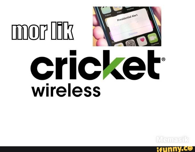 Cricket Wireless Meme