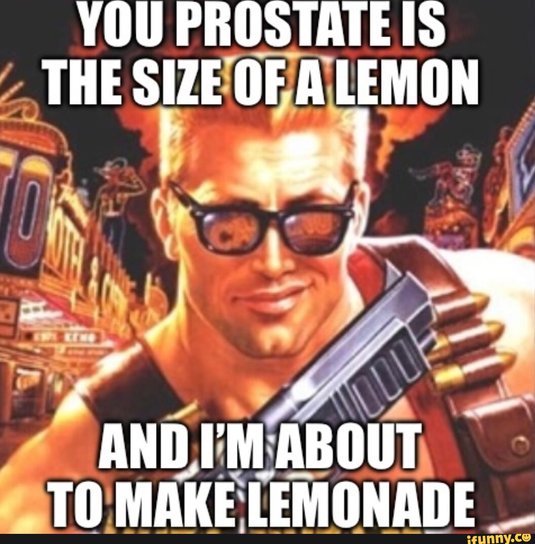 Prostate memes. Best Collection of funny Prostate pictures on iFunny