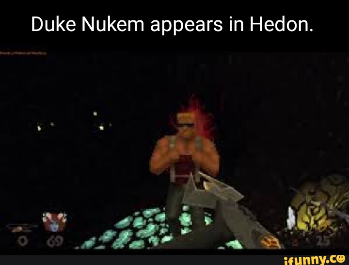 Nukem memes. Best Collection of funny Nukem pictures on iFunny