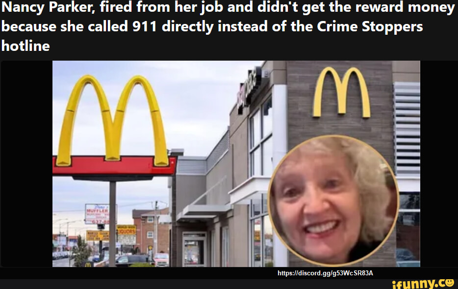 Nancy Parker, fired from her job and didn't get the reward money ...