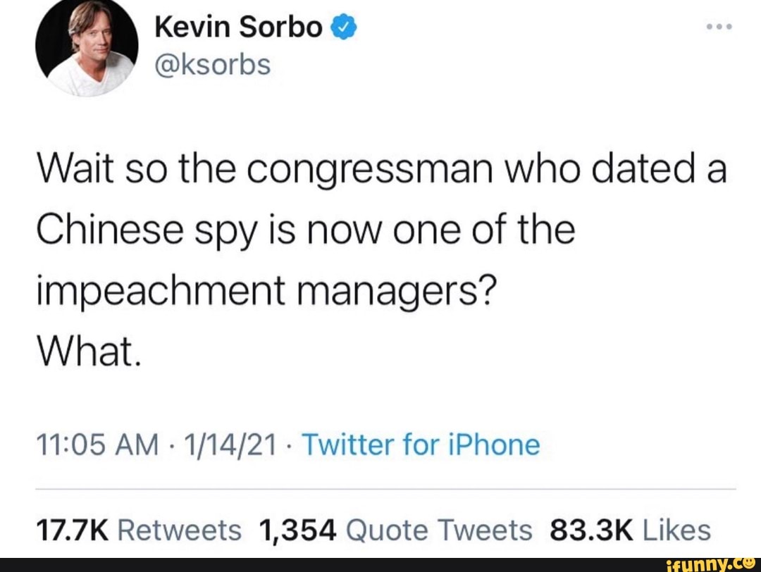 ED Kevin Sorbo @ Wait so the congressman who dated a Chinese spy is now ...